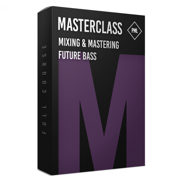 Classics: Masterclass - Mixing & Mastering A Future Bass Track From St